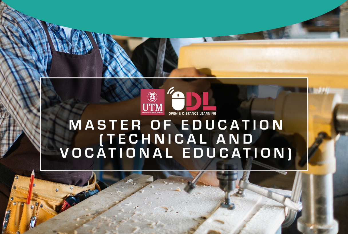 Course: Master of Education (Technical and Vocational Education) | UTM ...